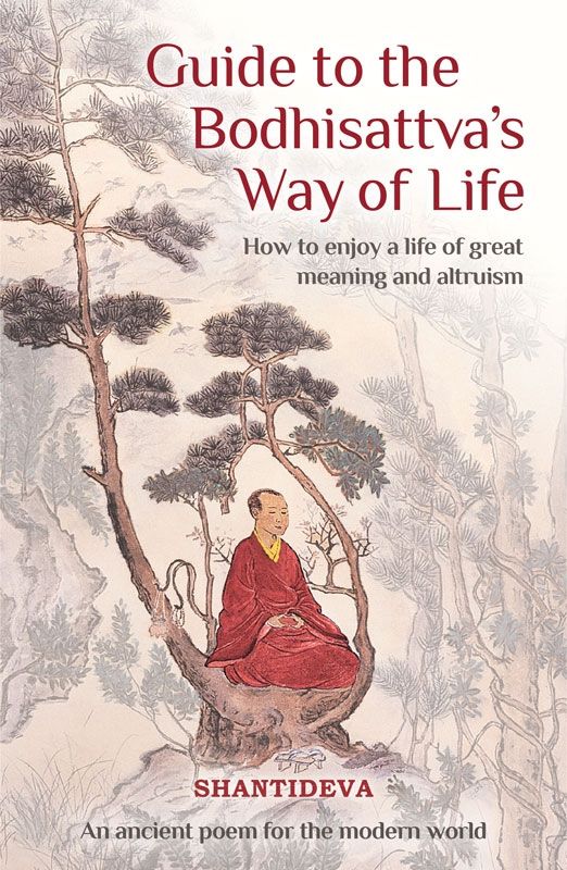 Guide to the Bodhisattva's Way of Life | Intermediate Buddhist Meditation Book