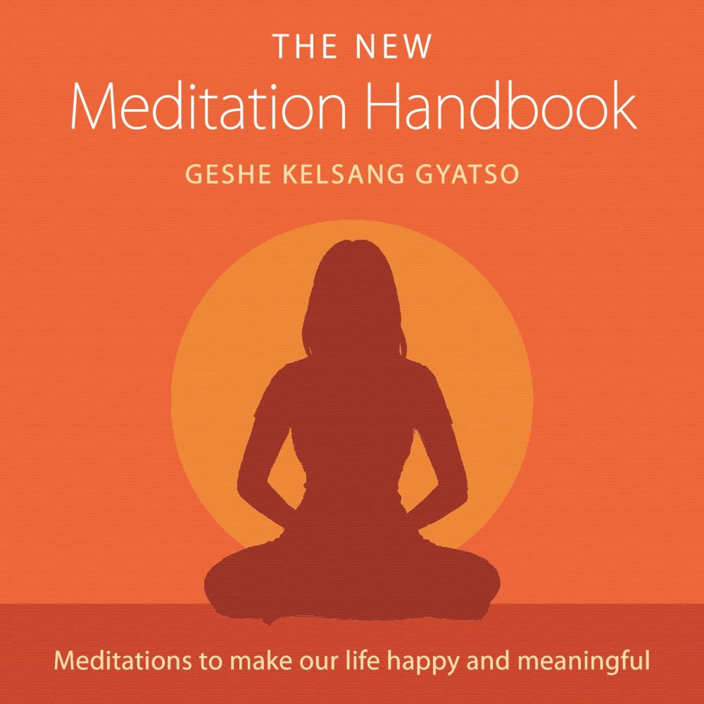 The New Meditation Handbook | Beginners Buddhist Meditation Book