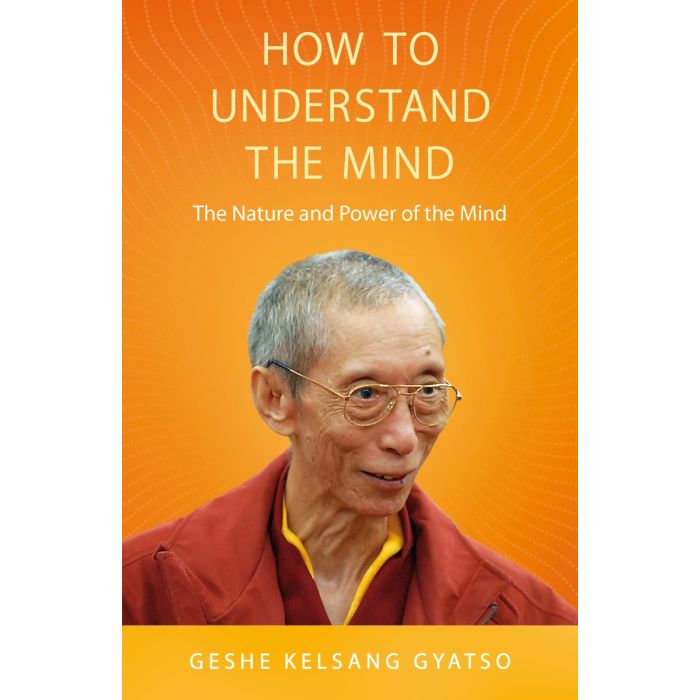 How to Understand the Mind - Tharpa Book