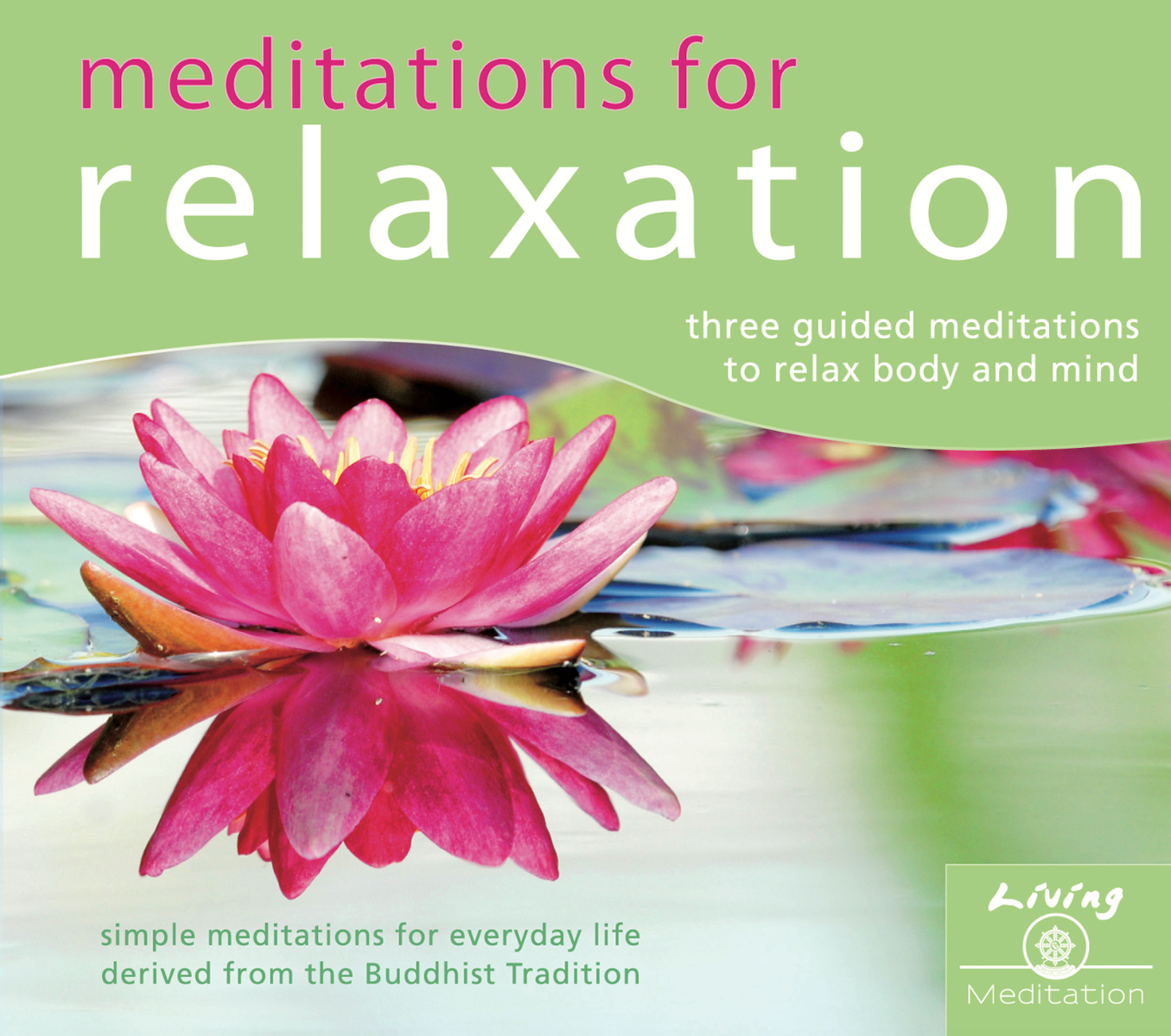 Meditations for Relaxation - Audio